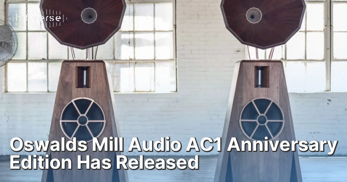 Oswalds Mill Audio AC1 Anniversary Edition Has Released - Hifiverse