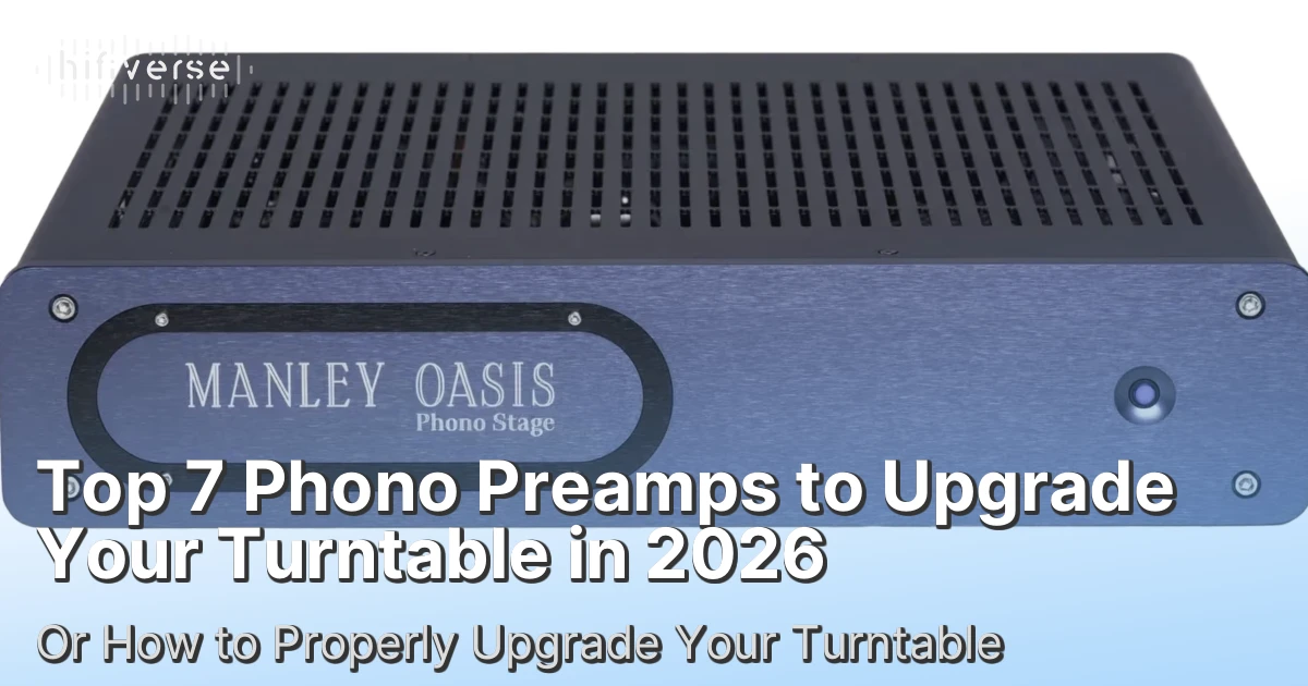 Top 7 Phono Preamps to Upgrade Your Turntable in 2026. Or How to ...